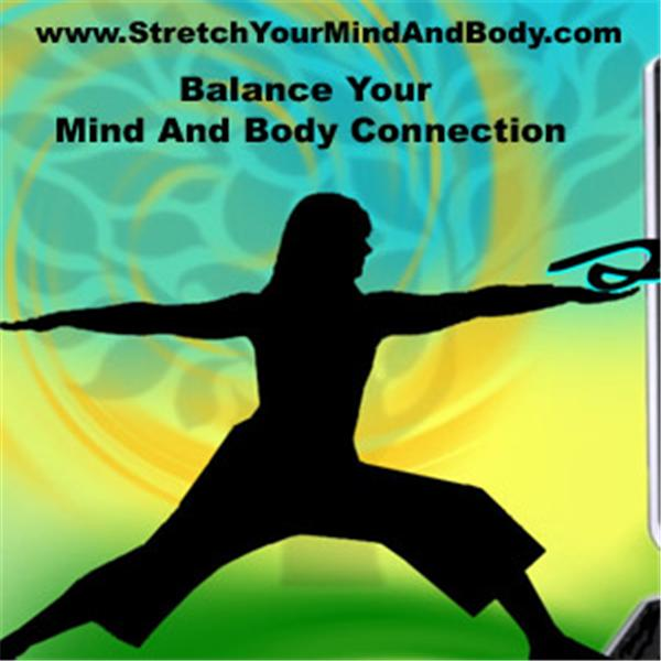 Stretch Your Mind and Body | Listen to Podcasts On Demand Free | TuneIn