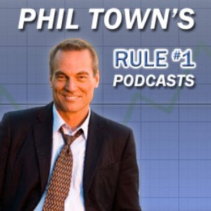 Phil Town's Rule #1 Podcast | Listen to Podcasts On Demand Free | TuneIn
