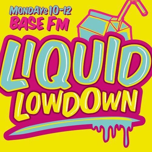 Liquid Lowdown | Free Internet Radio | TuneIn