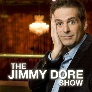 The Jimmy Dore Show | Listen to Podcasts On Demand Free | TuneIn