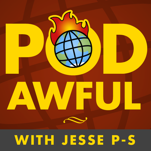 Pod Awful | Listen to Podcasts On Demand Free | TuneIn