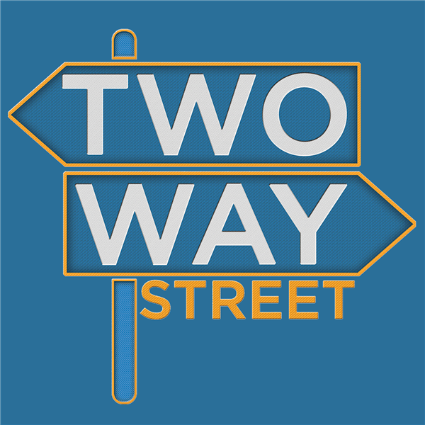 Two - Way Street | Listen to Podcasts On Demand Free | TuneIn