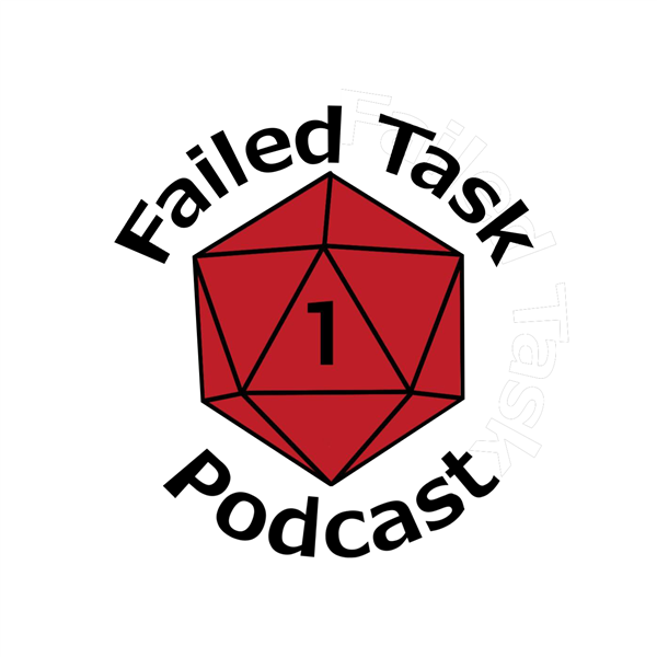 Failed Task Podcast | Free Internet Radio | TuneIn