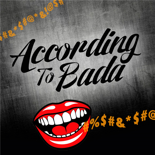 According To Bada | Listen to Podcasts On Demand Free | TuneIn