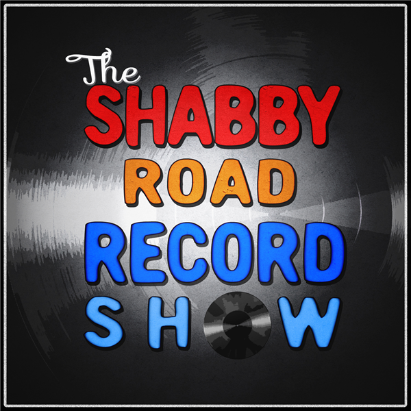 Shabby Road Record Show Podcast | Listen to Podcasts On Demand Free ...