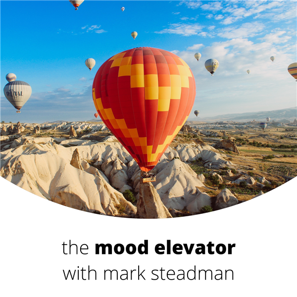 The Mood Elevator | Listen to Podcasts On Demand Free | TuneIn