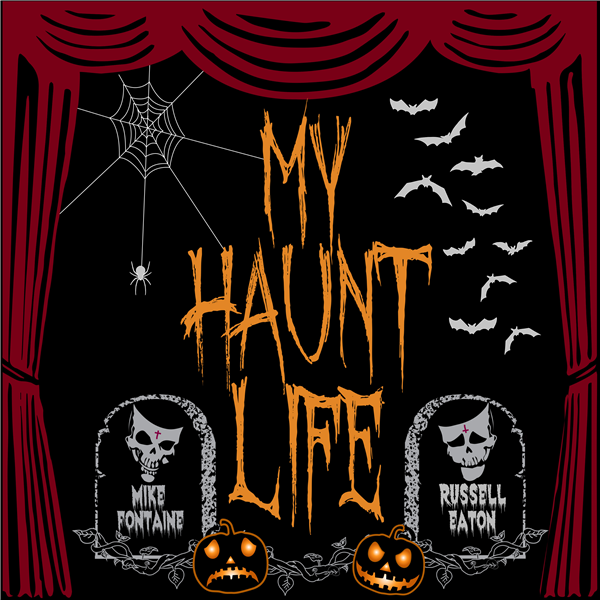 My Haunt Life | Listen to Podcasts On Demand Free | TuneIn