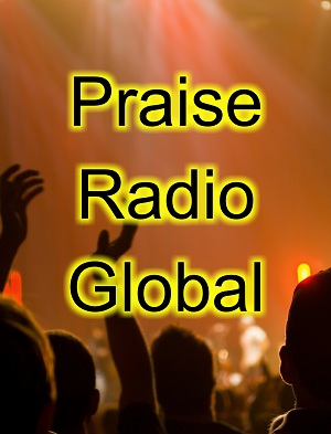 Praise Radio Global | Free Internet Radio | TuneIn