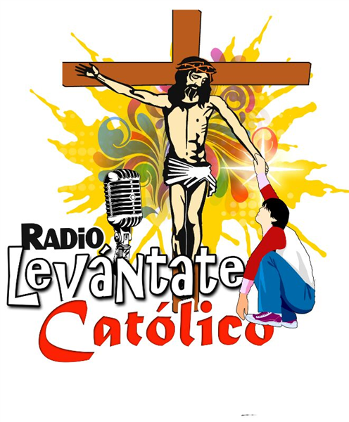 Levantate Catolico | Free Internet Radio | TuneIn