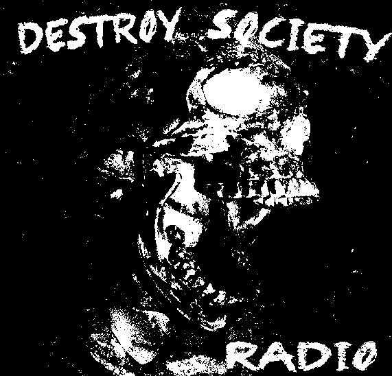 Destroy Society Radio | Free Internet Radio | TuneIn