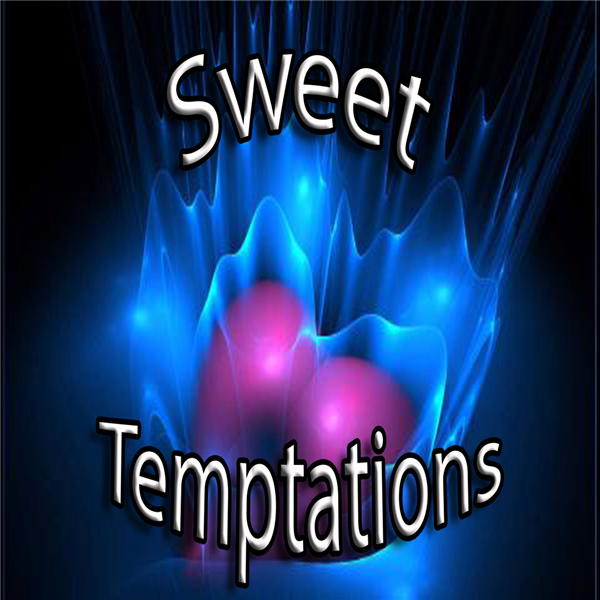 Sweet Temptations | Free Internet Radio | TuneIn