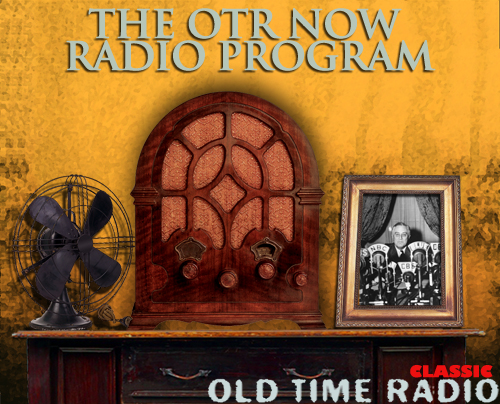OTR Now Radio Program | Free Internet Radio | TuneIn